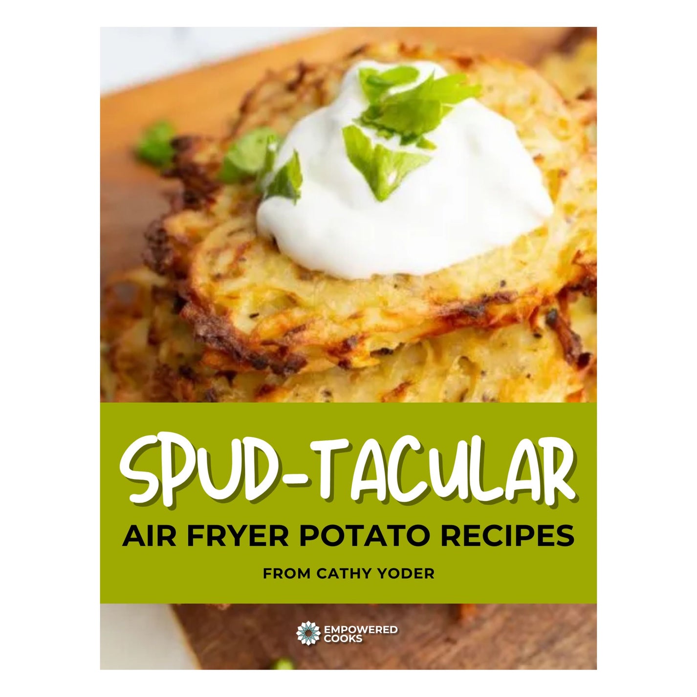 DIGITAL: 10 Spud-Tacular Air Fryer Recipes – Pine & Pepper